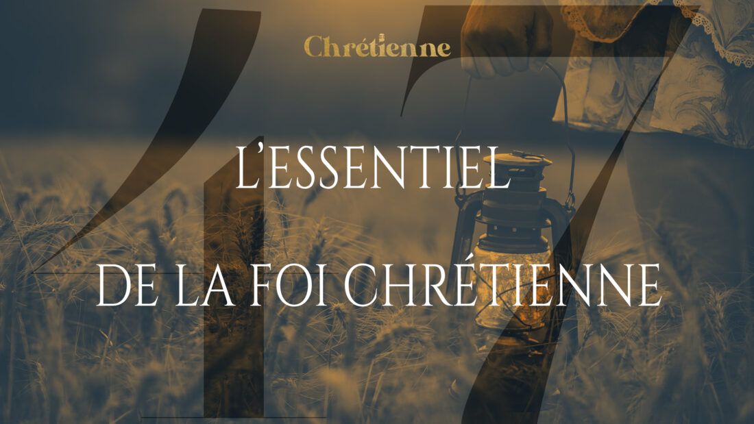 L'essentiel de la foi chrétienne
